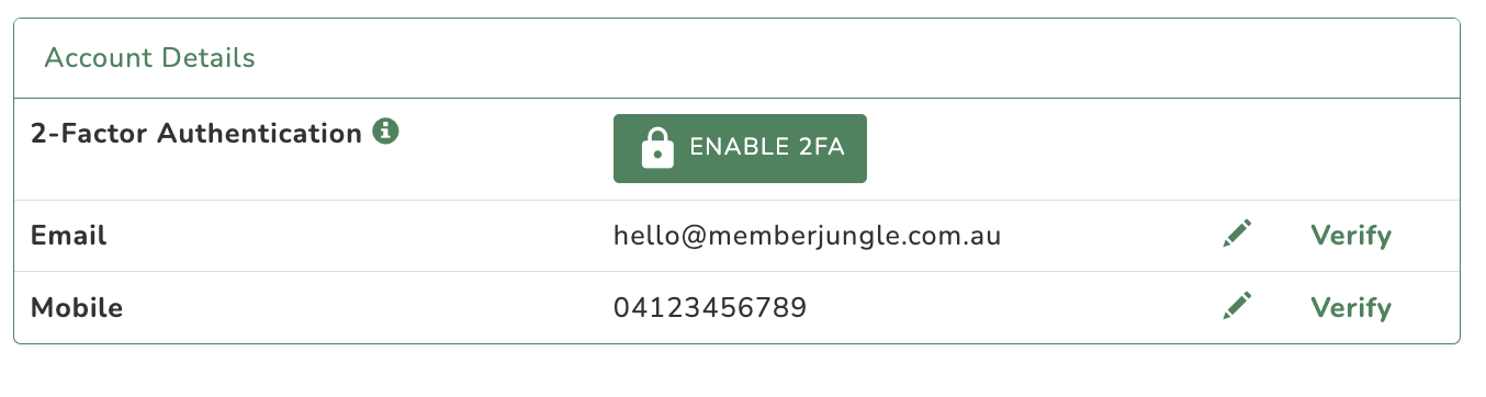 Enabling 2 Factor Authentication (2FA) for Members and Administrators